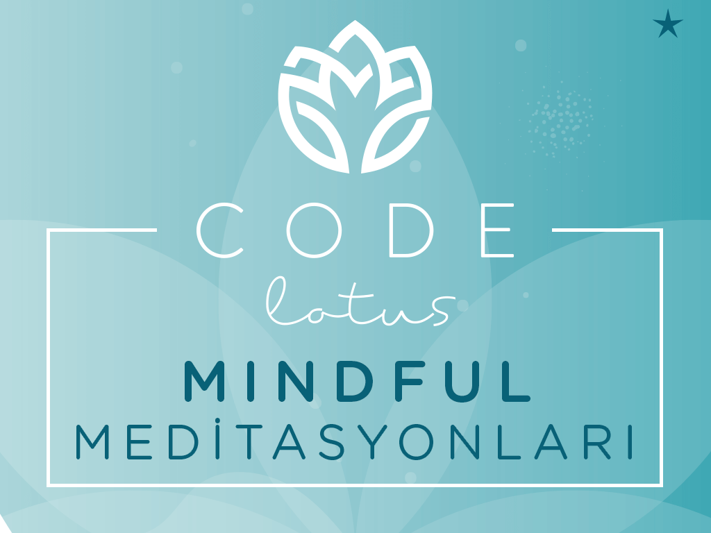 Mindful Meditasyonları